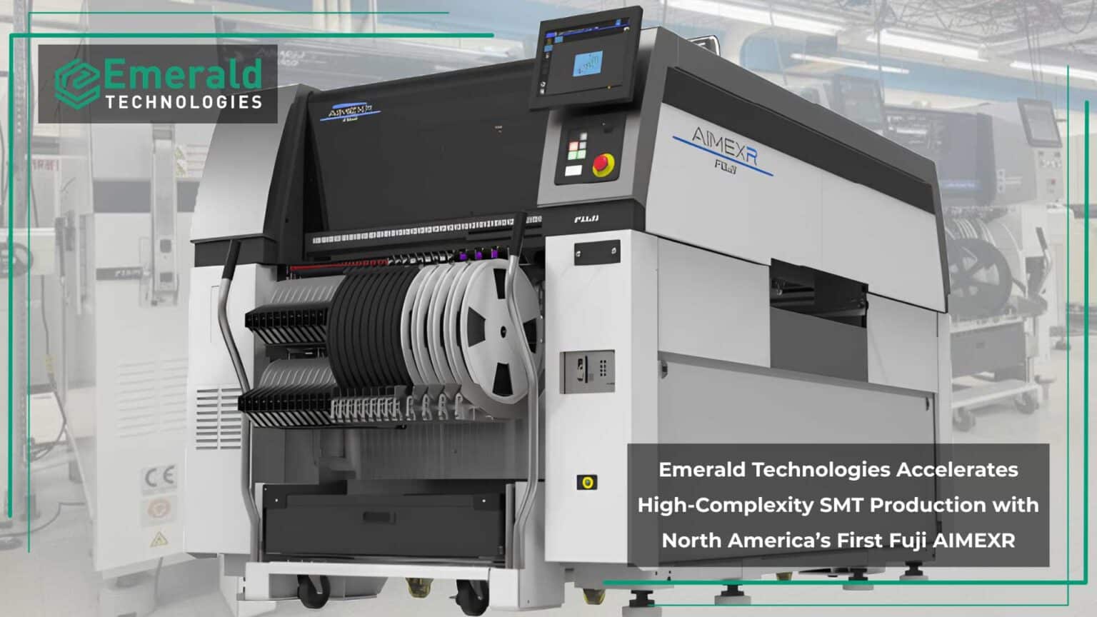 Electronic Manufacturing Services - Emerald Technologies